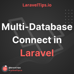 Laravel Tips